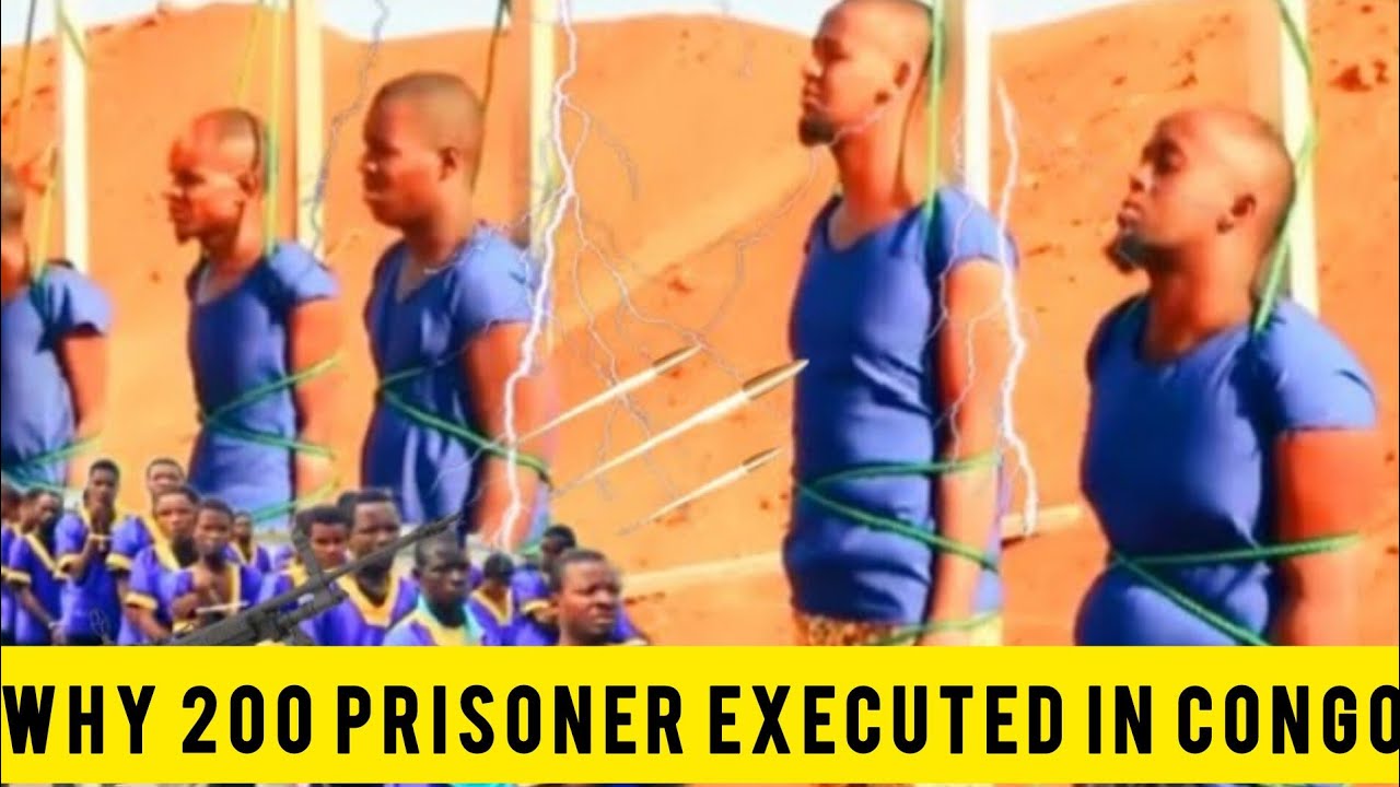 Why 200 prisoner were publicly executed in congo! full investigation ...