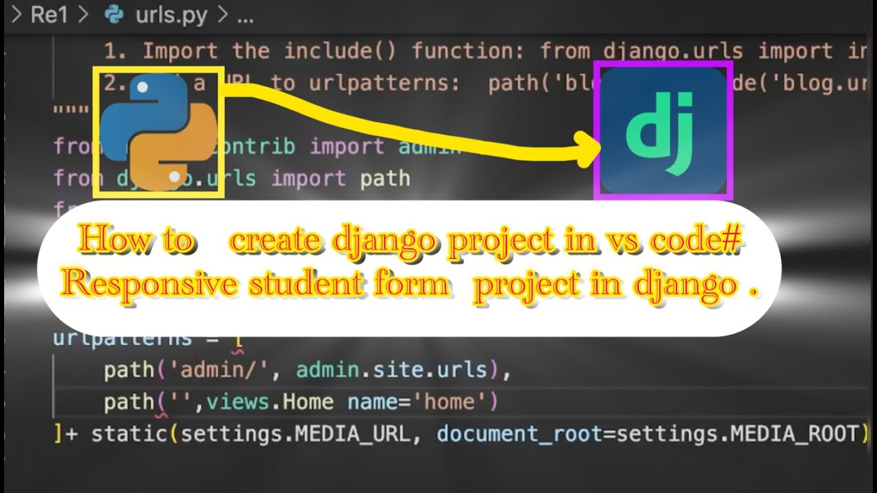 Django project in VS Code,Form, (Responsive student form project) for beginner - YouTube