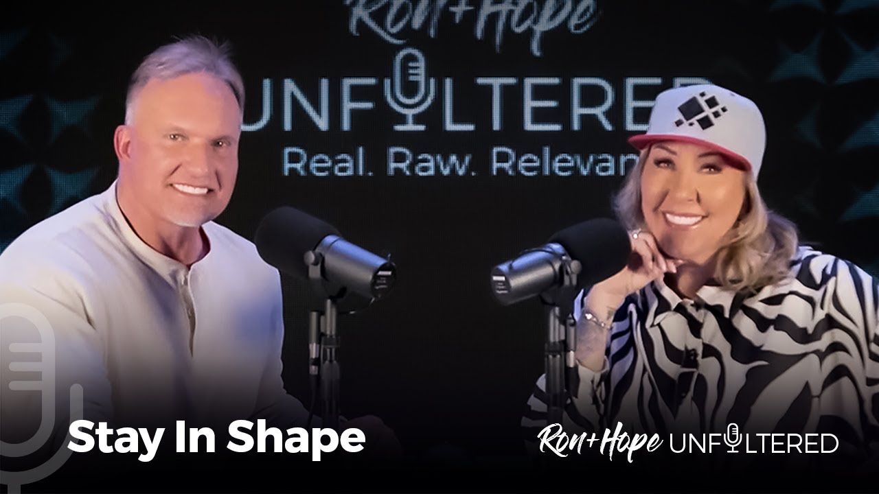 Ron + Hope: Unfiltered - Stay In Shape - YouTube
