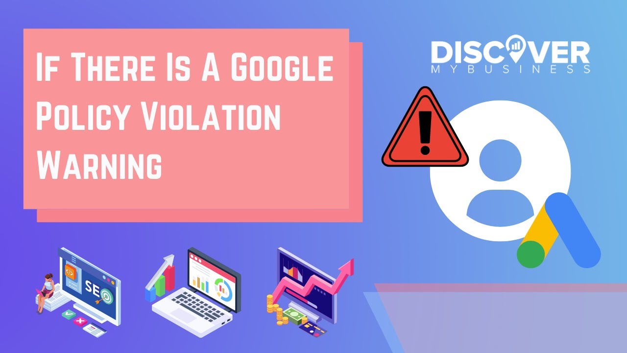 If There Is A Google Policy Violation Warning - YouTube