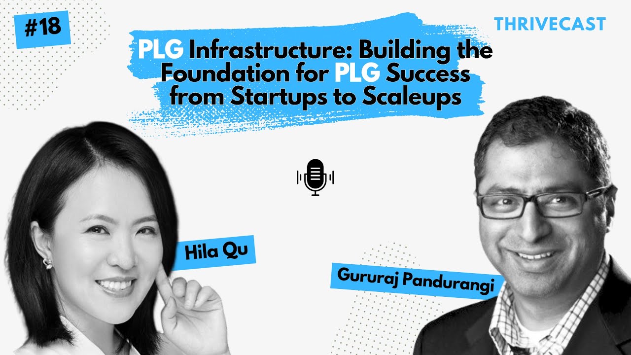 #18 — PLG Infra: Building the Foundation for PLG Success from Startups ...