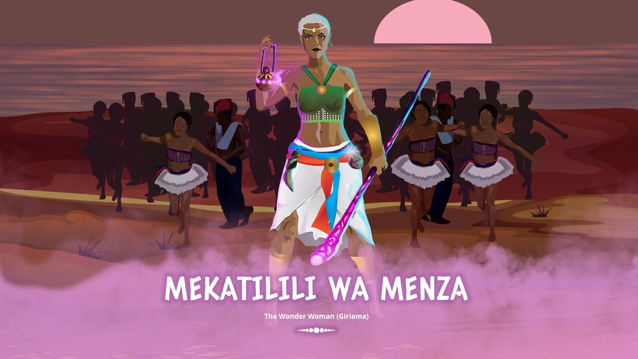 The Legend of Mekatilili Wa Menza (Giriama) | Shujaa Stories - YouTube