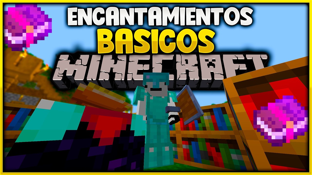 Cómo ENCANTAR en Minecraft y ENCANTAMIENTOS básicos para empezar - YouTube