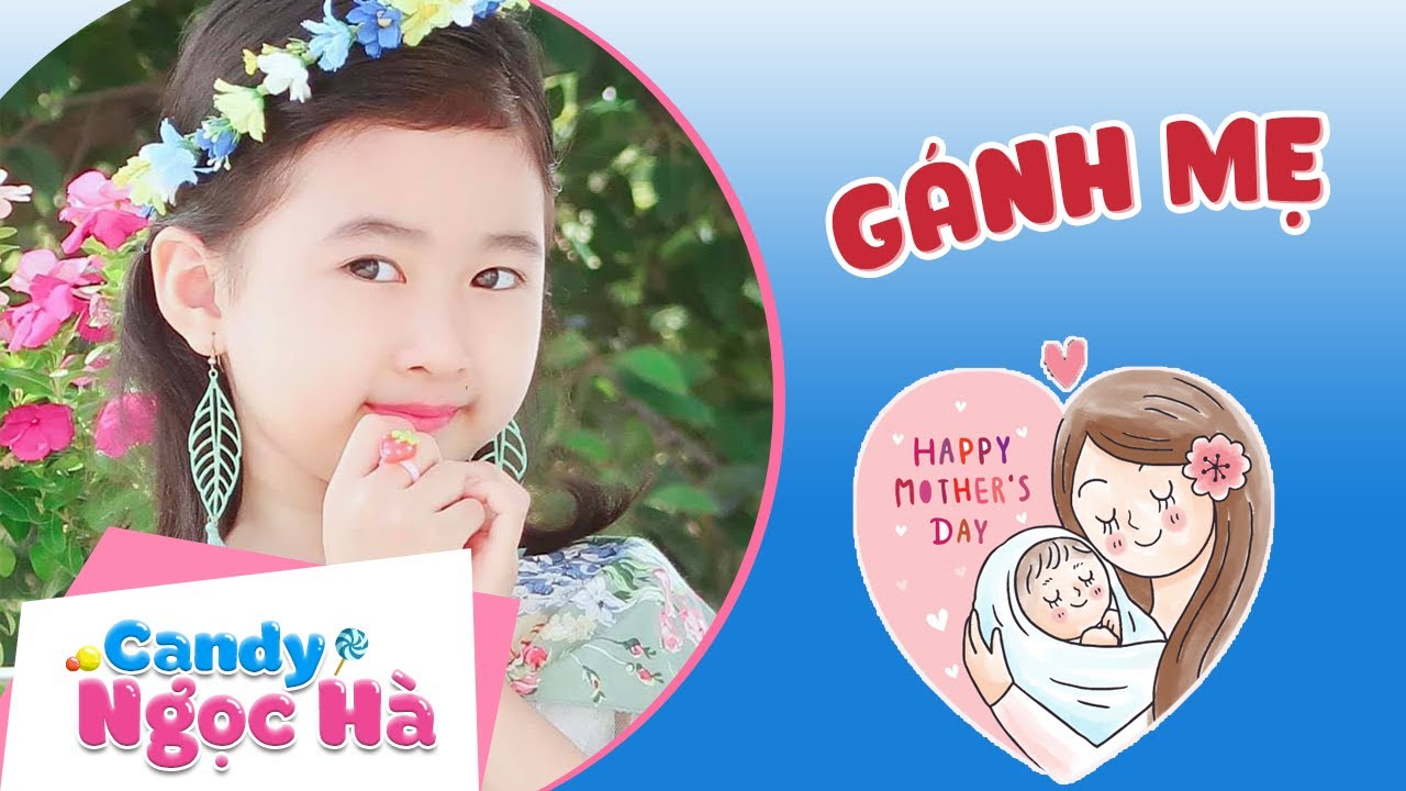 Candy Ngọc Hà cover Gánh Mẹ đầy cảm xúc | Nhạc vu lan báo hiếu hay nhất ...