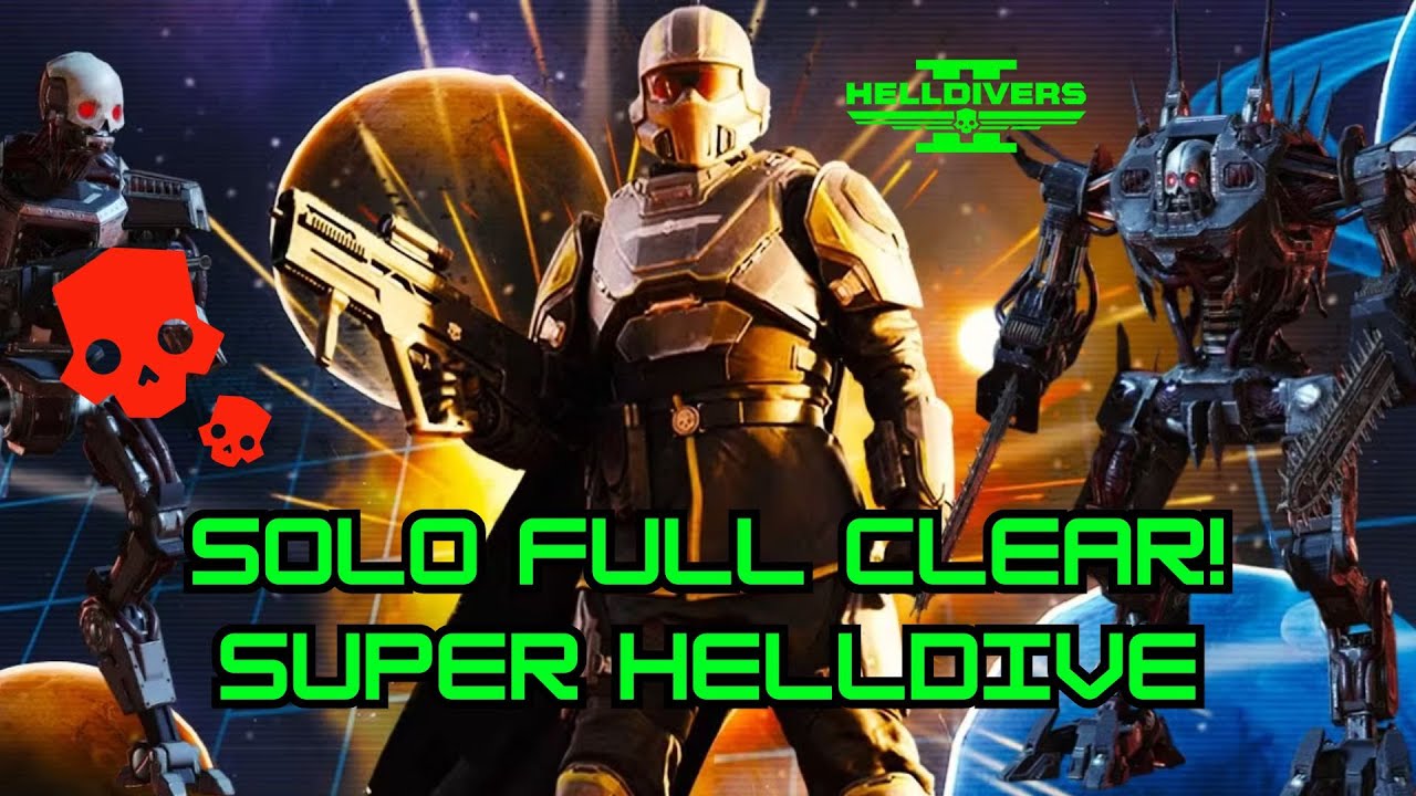 HELLDIVERS 2 - Solo full clear on super helldive difficulty vs. automatons! w/ build details ...