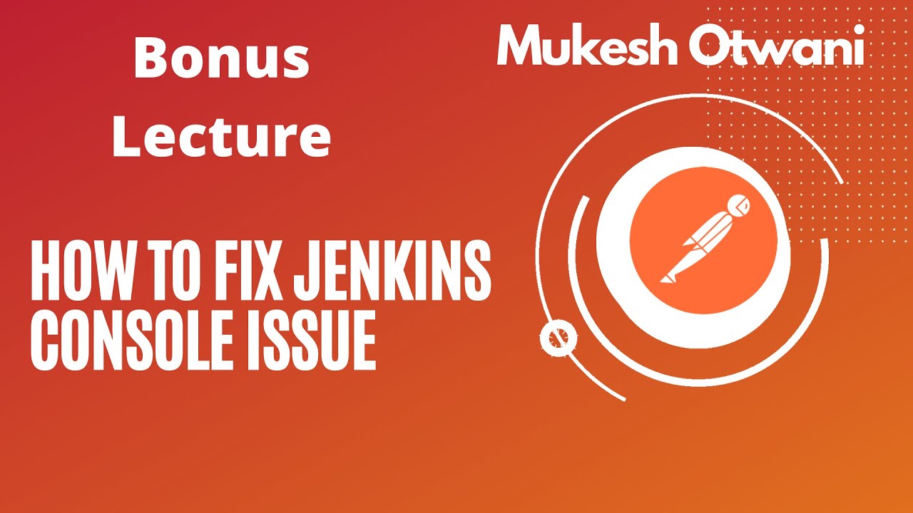 How To Fix Jenkins Console Output Character Issue YouTube How To Fix Jenkins Console Output Character Issue YouTube
