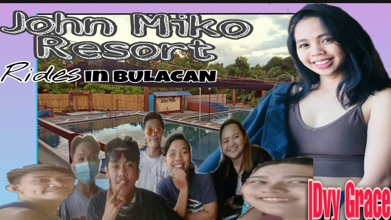 JOHN MIKO RESORT! RIDES IN BULACAN WITH FRIENDS 😍|Dvy Grace - YouTube