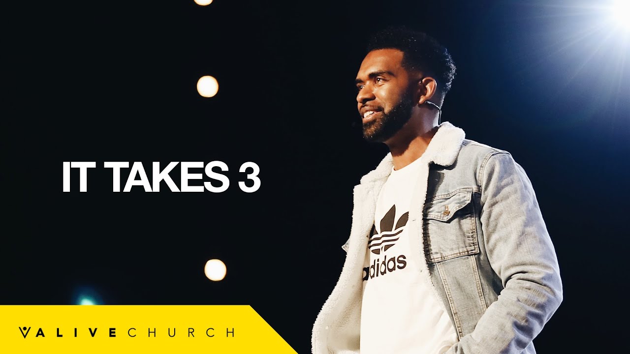 It Takes 3 | Pastor Ken Claytor - YouTube