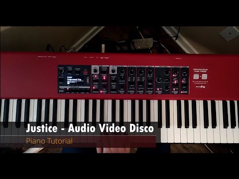 Justice - Audio Video Disco (Piano Tutorial) - YouTube