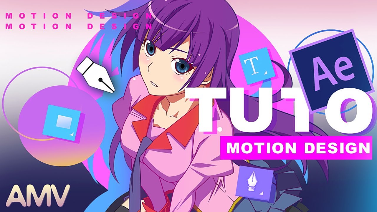[TUTO AMV][FR] Motion Design et AMV : Les Bases - YouTube