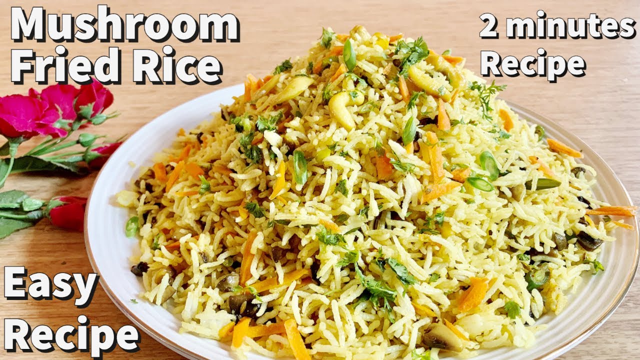 mushroom fried rice recipe | easy rice recipe | mushroom rice recipe | fried Rice Recipe | 2022 ...