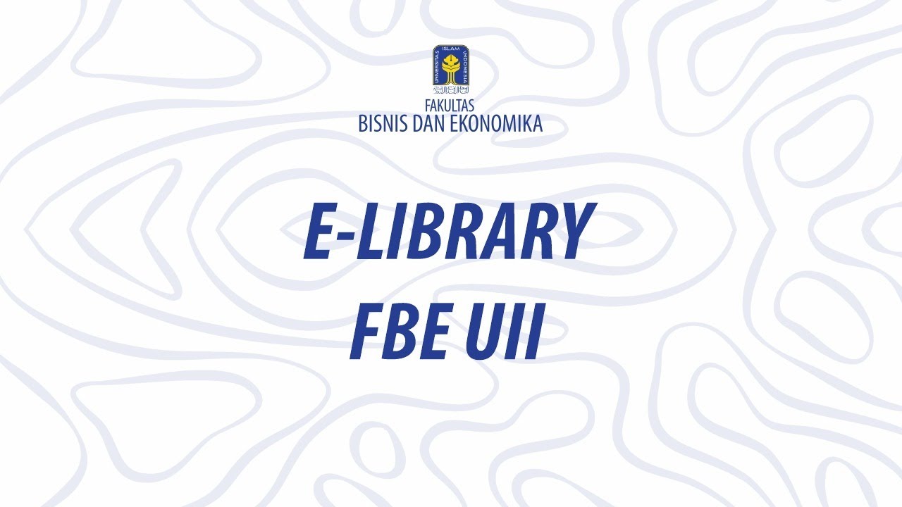 E-Library FBE UII - YouTube
