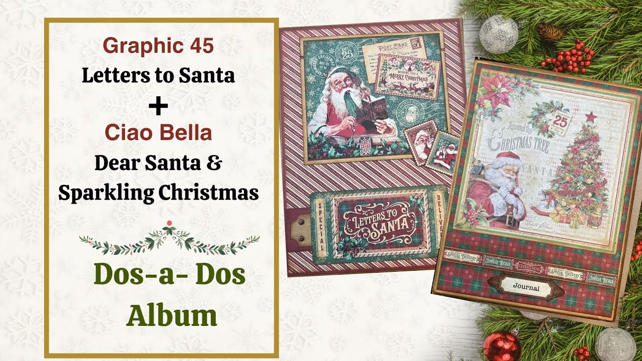Graphic 45-Dos-a-Dos - Letters to Santa Front & Inside Covers - YouTube