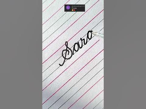 Sara - How to write name in beautiful cursive handwriting 🖋️ # ...