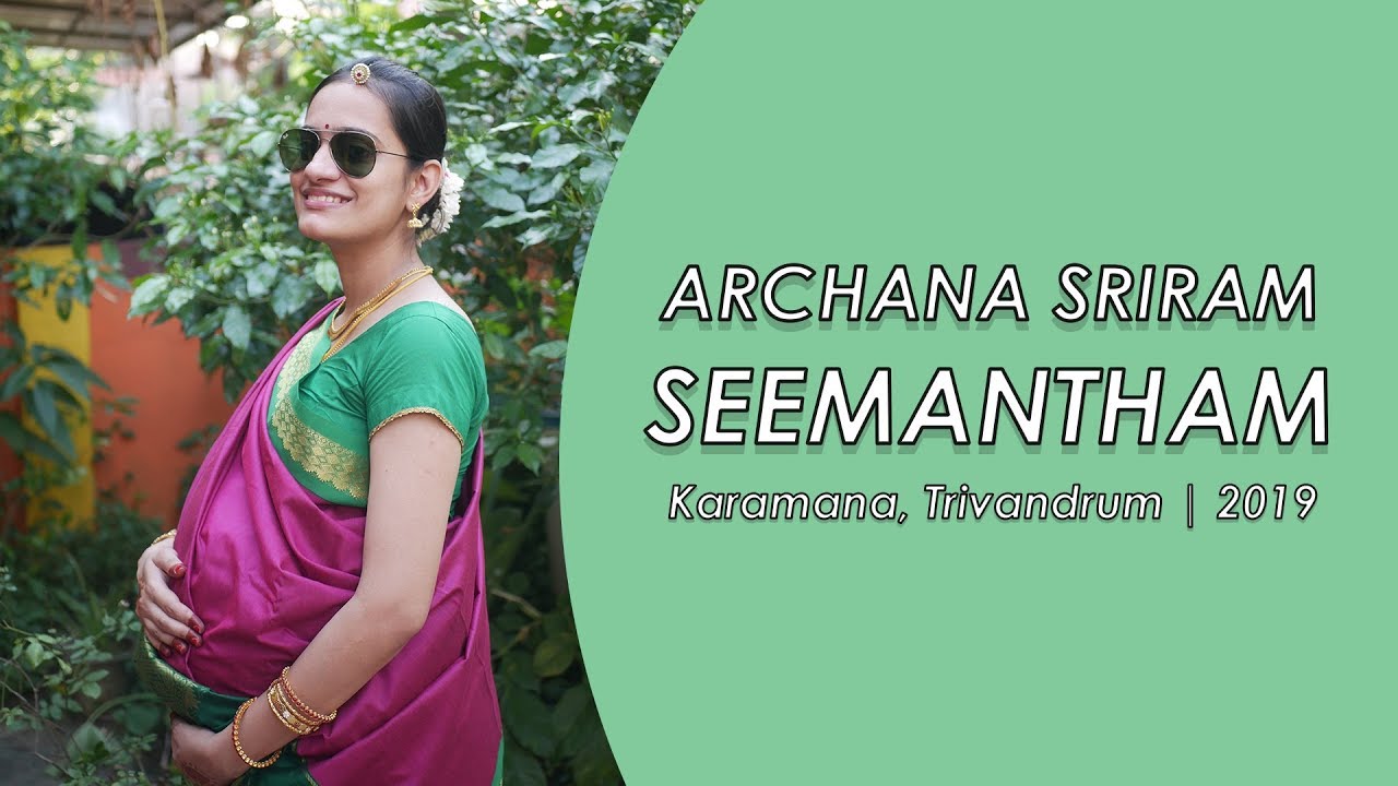 Dr.Archana Sriram Seemantham | 2019 | Karamana brahmin | Trivandrum ...