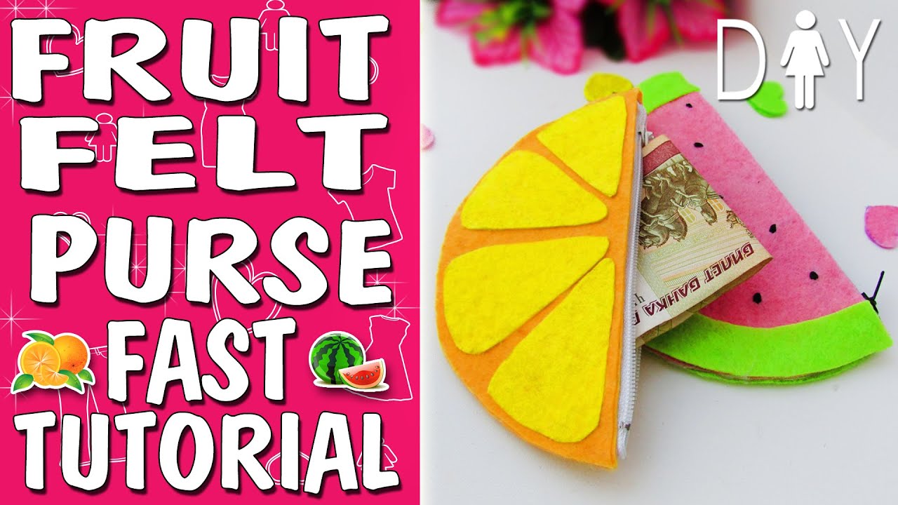 Fruit purse DIY Tutorial - YouTube