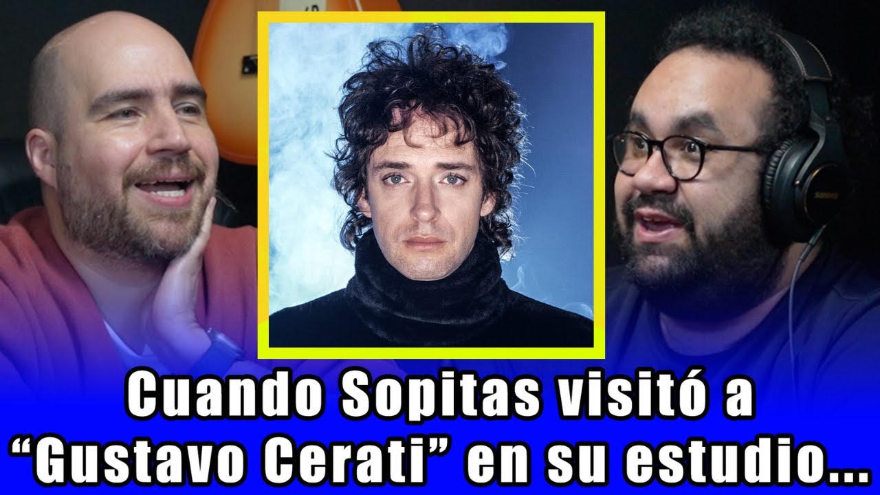 Cuando Sopitas visitó a GUSTAVO CERATI en su estudio | Charla con ...