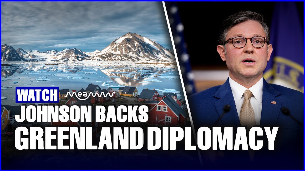Mike Johnson: President Is ‘Playing Chess’ Over Greenland, Not Planning ...