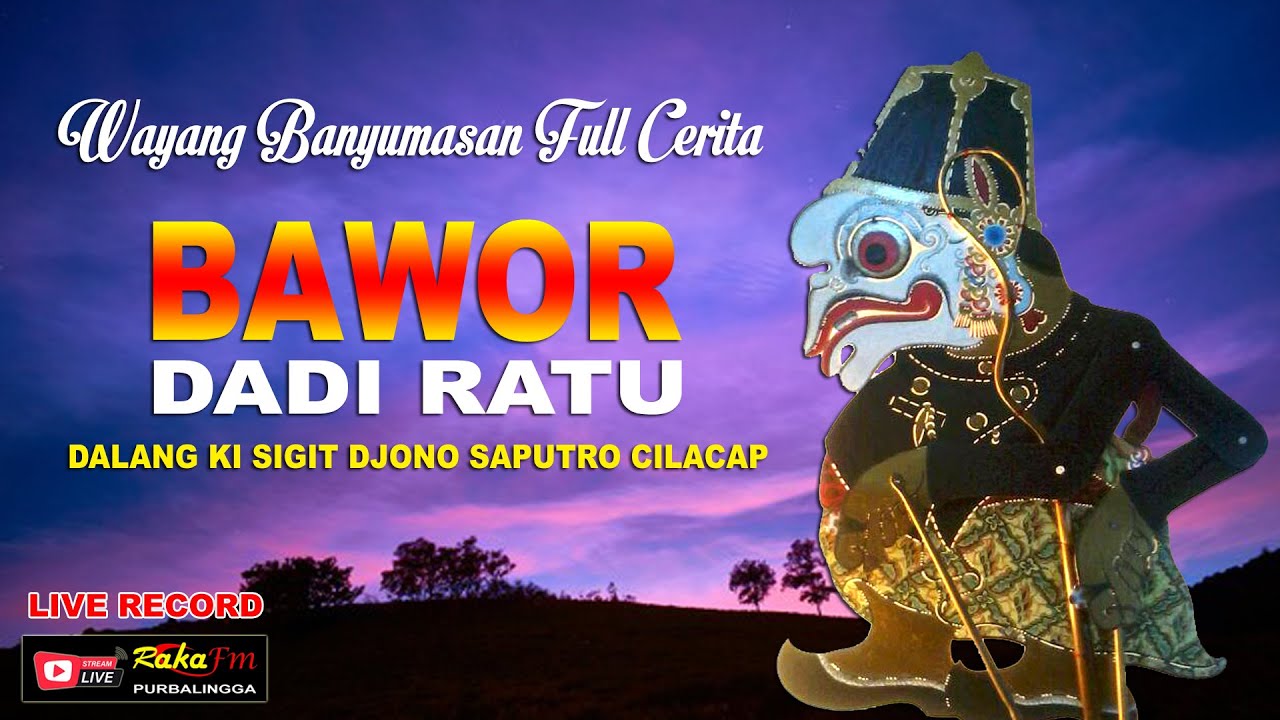 Edisi Full Cerita Wayang Banyumasan || Ki Sigit Djono Saputro Cilacap ...