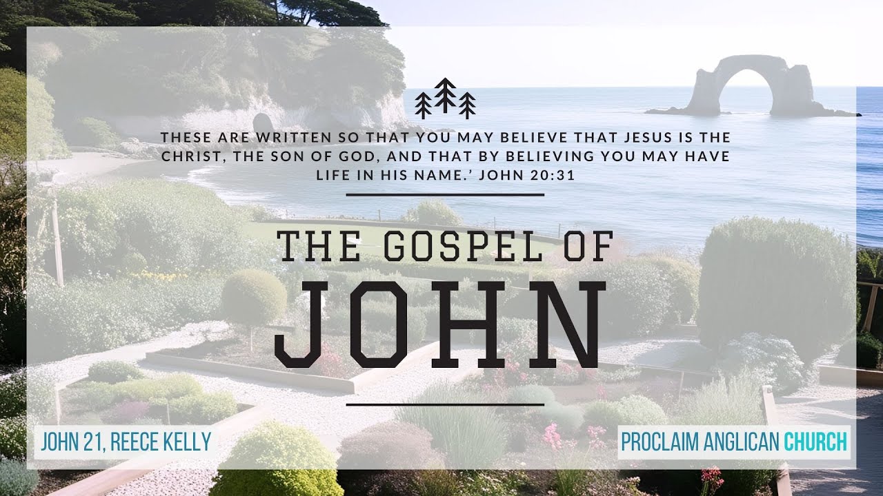 47. John 21, Reece Kelly, 4 May 2025 - YouTube