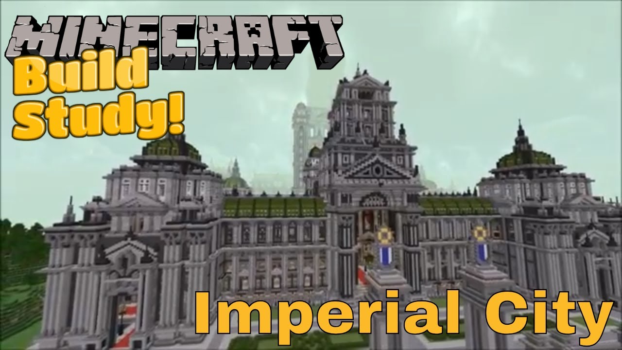 Minecraft - Build Study: Imperial City - YouTube