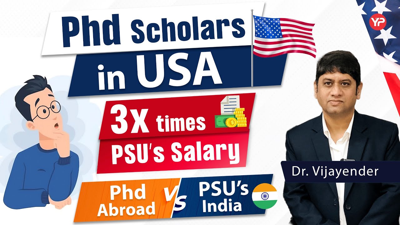 PSU Salaries vs Abroad PhD Scholarship | The Shocking Comparison | A ...