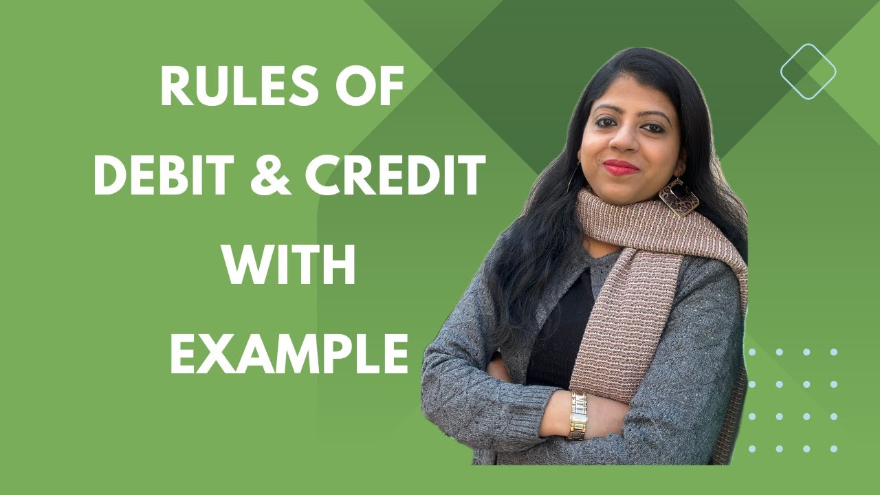 Rules of Debit and Credit with Example || #education #accounting - YouTube