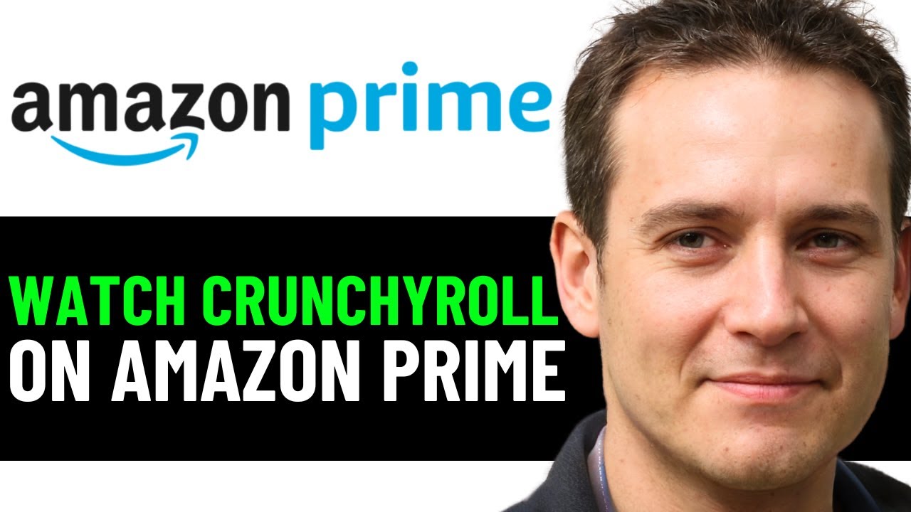 How To Watch Crunchyroll On Amazon Prime 2025! (FULL GUIDE) - YouTube