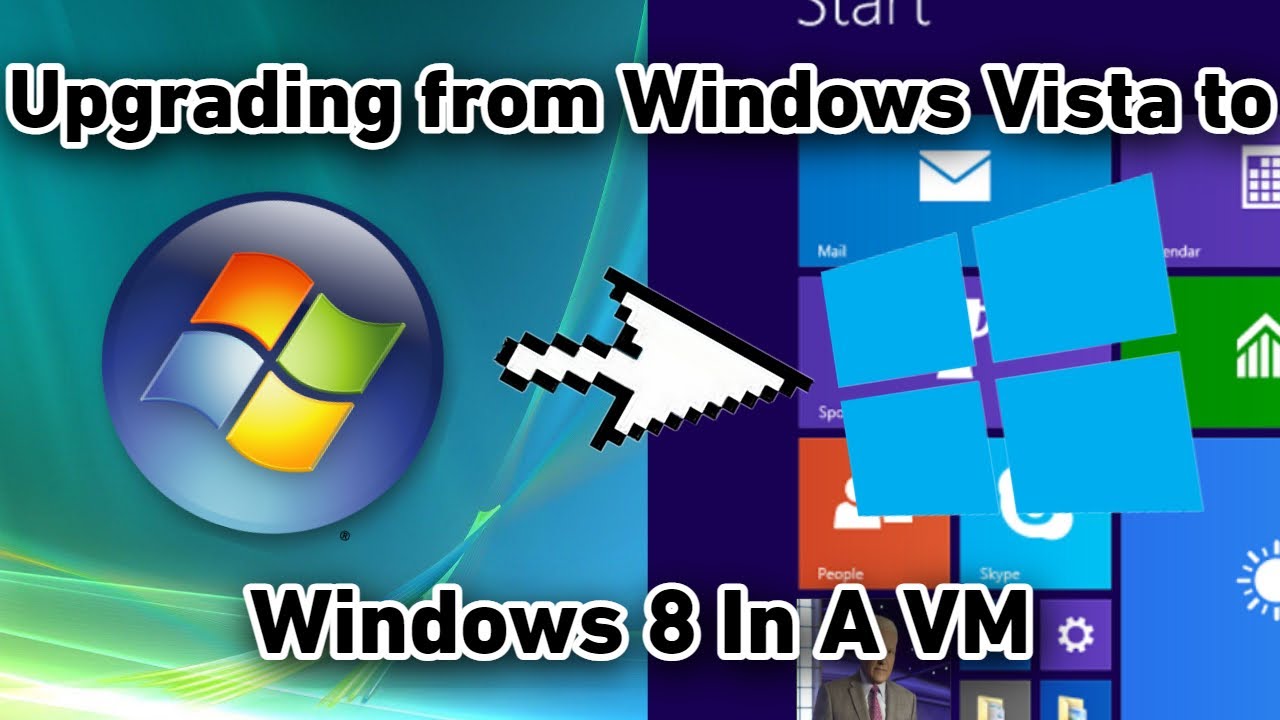Upgrading from Windows Vista to Windows 8 In A VM (failed) - YouTube