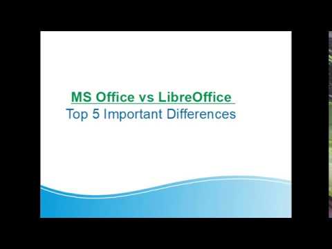 MS Office Vs LibreOffice Difference Explained - YouTube