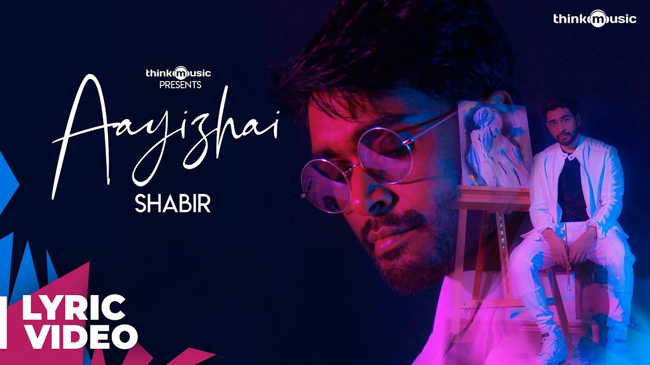 Aayizhai - Lyric Video | Shabir Sulthan | Think Specials - YouTube