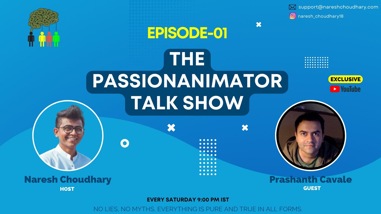 The Passionanimator Talk Show Episode 01 - Prashanth Cavale (Guest ...