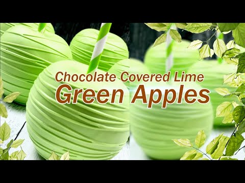 How To Achieve Lime Green Chocolate Apples #Chocolateapples #Candyspples #Chocolate #limegreen