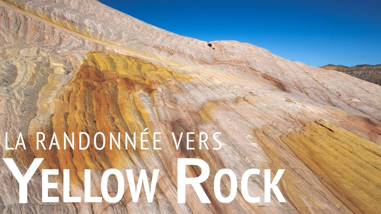 La randonnée vers YELLOW ROCK dans l'Utah - YouTube