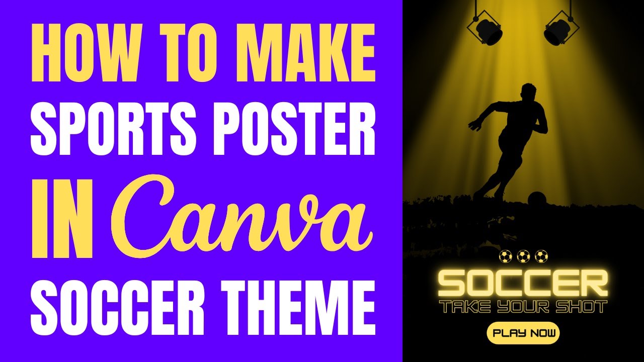 How to make sport poster in Canva | EASY Neon Soccer Poster! - YouTube