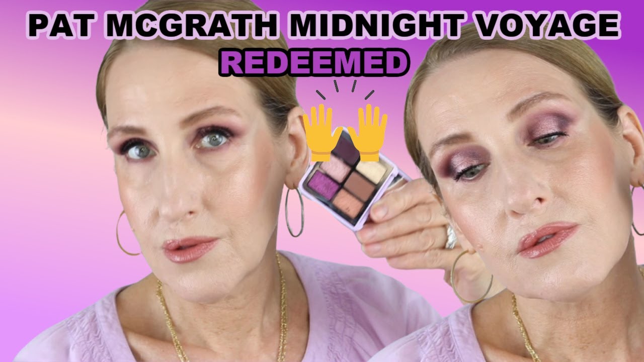 PAT MCGRATH PALETTE MIDNIGHT VOYAGE TOTALLY REDEEMED! - YouTube