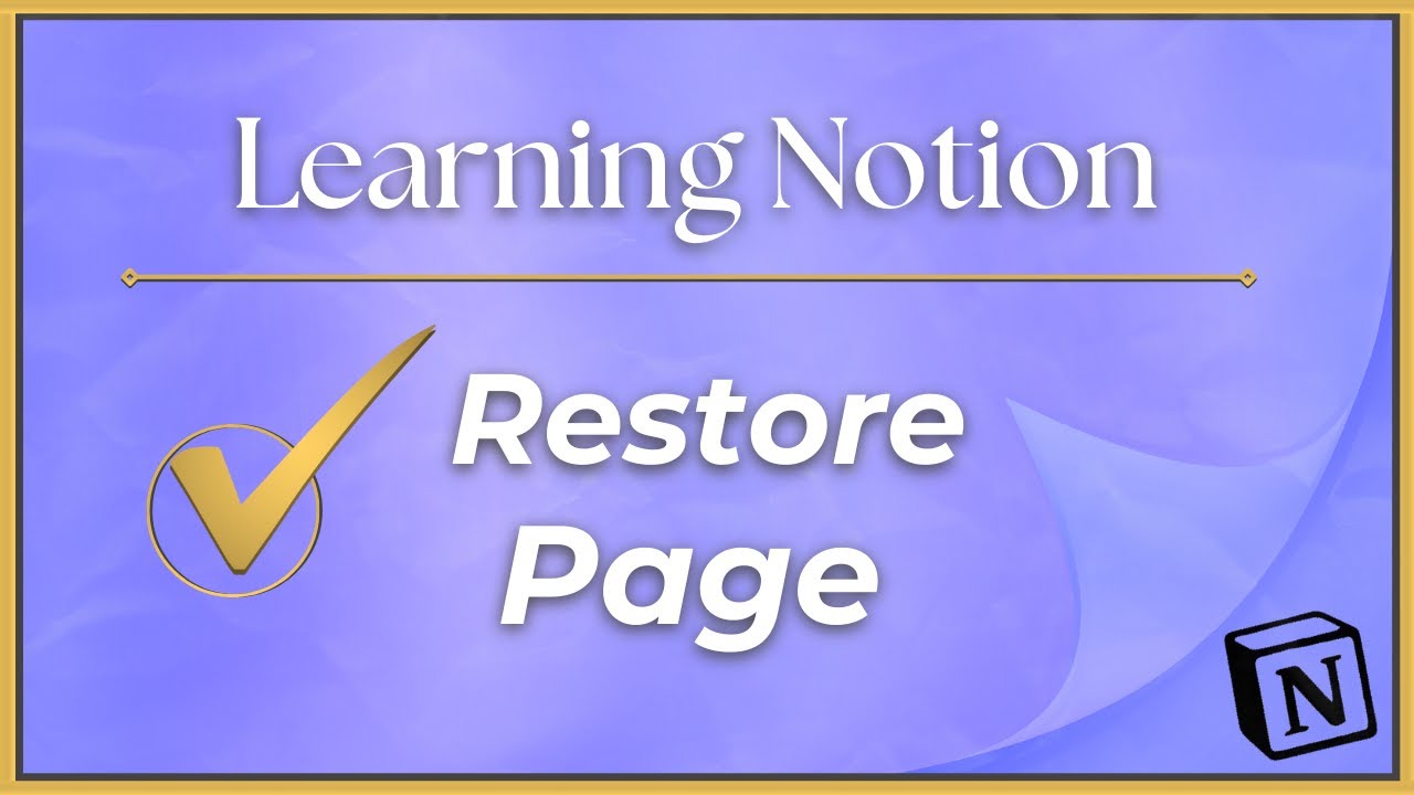 Notion Basics: Restore Page - YouTube