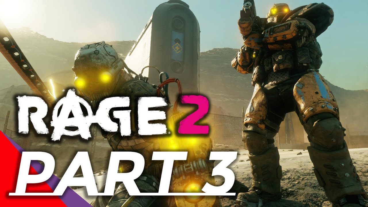 RAGE 2 Gameplay Walkthrough Part 3 - (No Commentary) PC PINOY GAMER ...