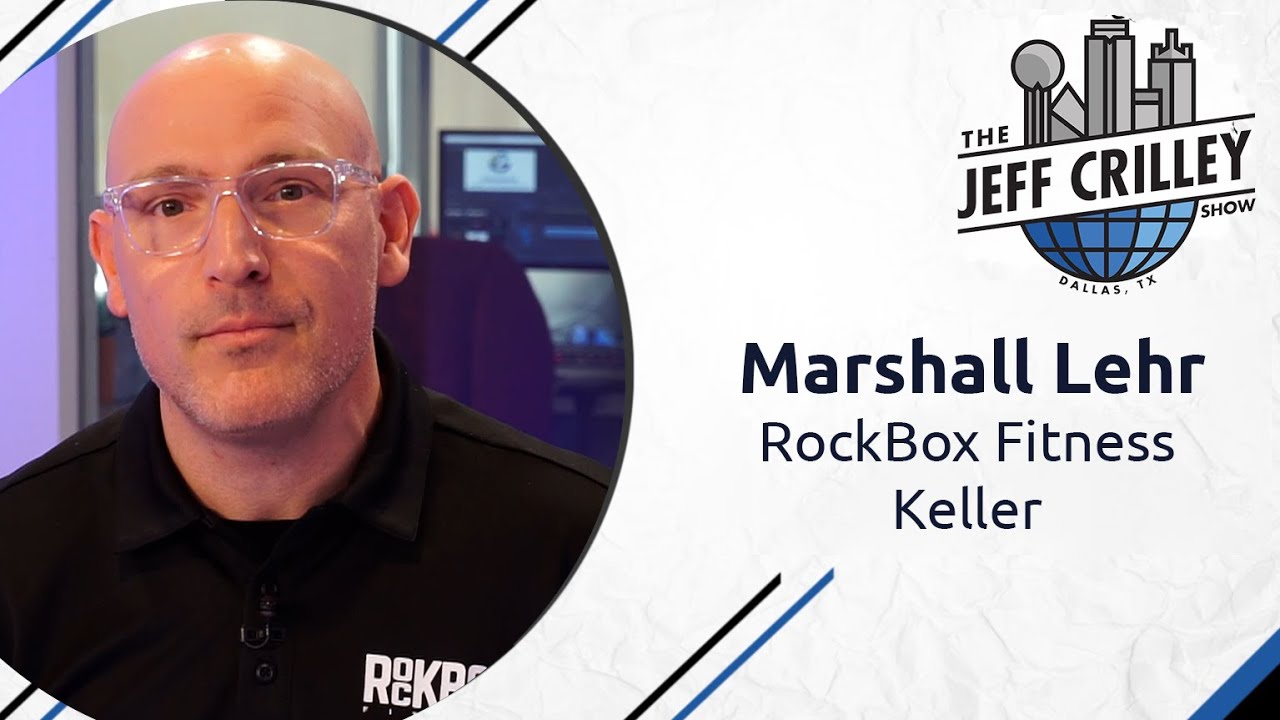 Marshall Lehr, RockBox Fitness Keller | The Jeff Crilley Show - YouTube
