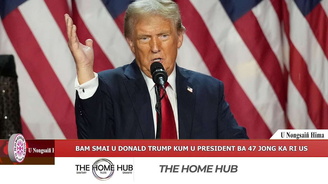 BAM SMAI U DONALD TRUMP KUM U PRESIDENT BA 47 JONG KA RI US - YouTube