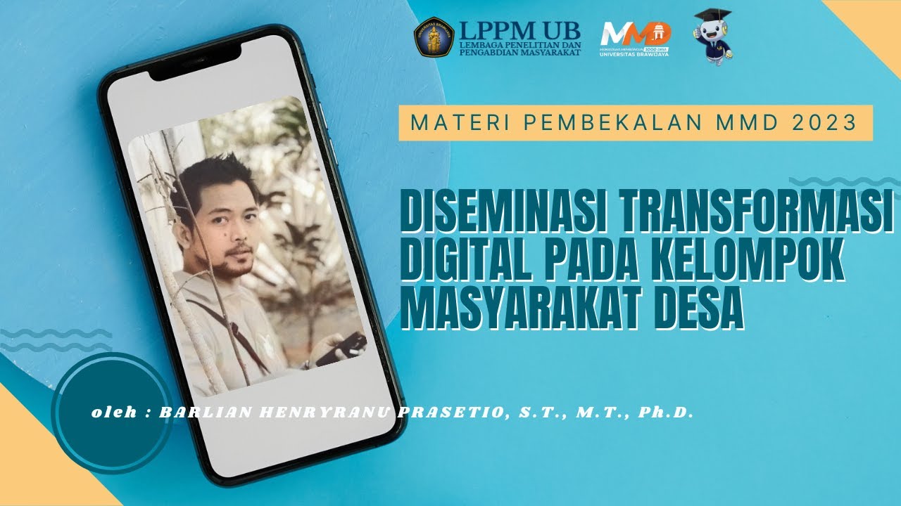 Diseminasi Transformasi Digital Pada Kelompok Masyarakat Desa (FILKOM) Tema MMD 1000 Desa - YouTube