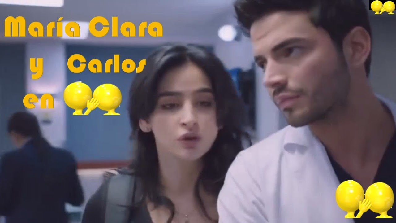 Carlos confiando en María Clara.🤲 - YouTube