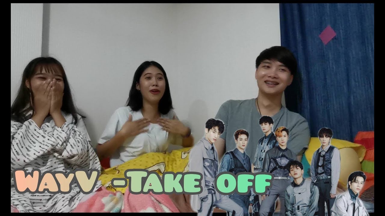 WayV 威神V '无翼而飞 (Take Off)' | MV Reaction [ Thai Ver. ] - YouTube