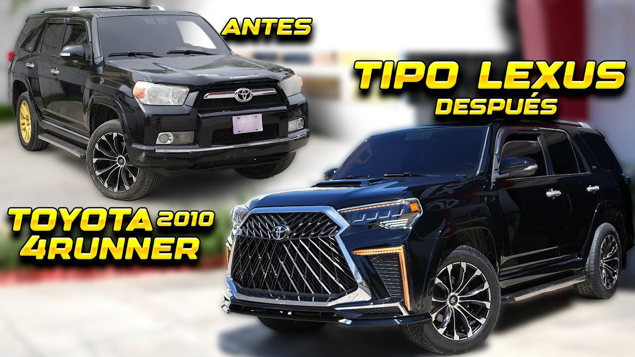 4RUNNER TRD 2010 Modificada A Tipo Lexus - YouTube