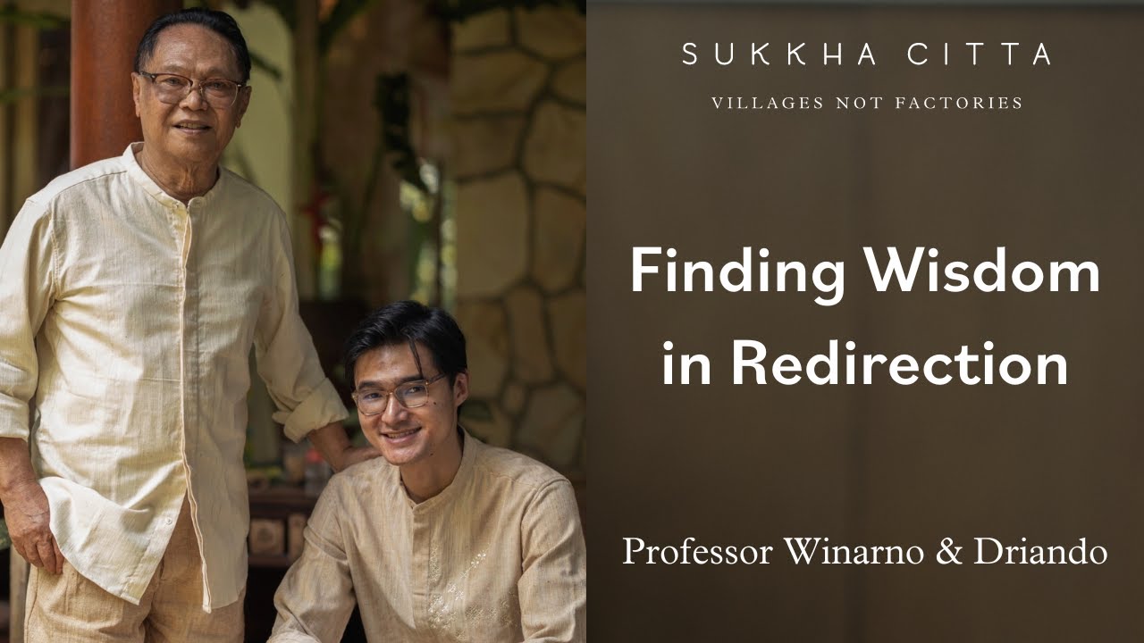Professor Winarno & Driando: Finding Wisdom in Redirection - YouTube