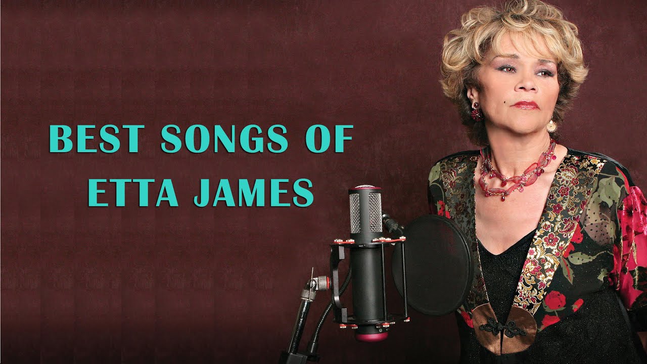Etta James: 50 Greatest Hits | The Very Best Of Etta James - YouTube