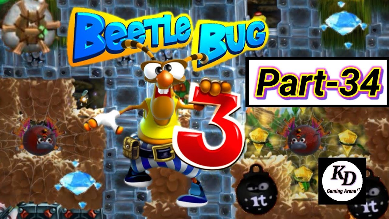 Beetle Bug 3 || Gameplay || Part - 34 || PC Games - YouTube