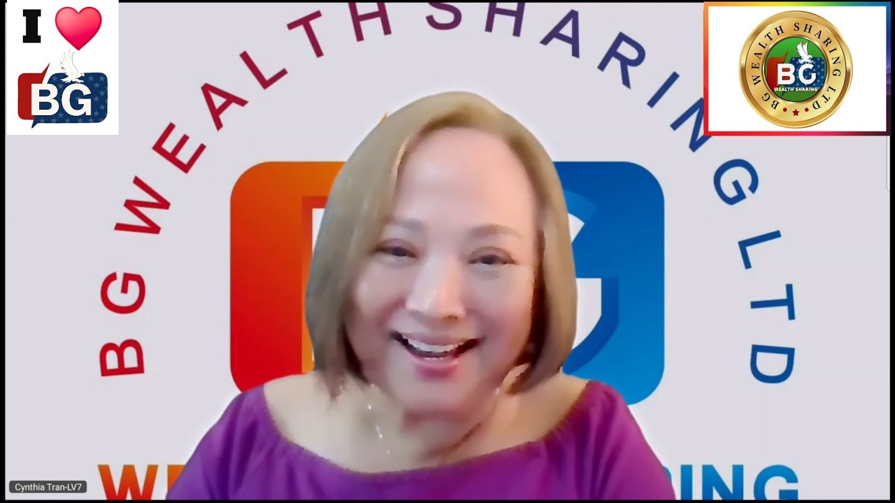BG wealth sharing - BG Presentation by Cynthia Tran live Zoom on 2/16 ...