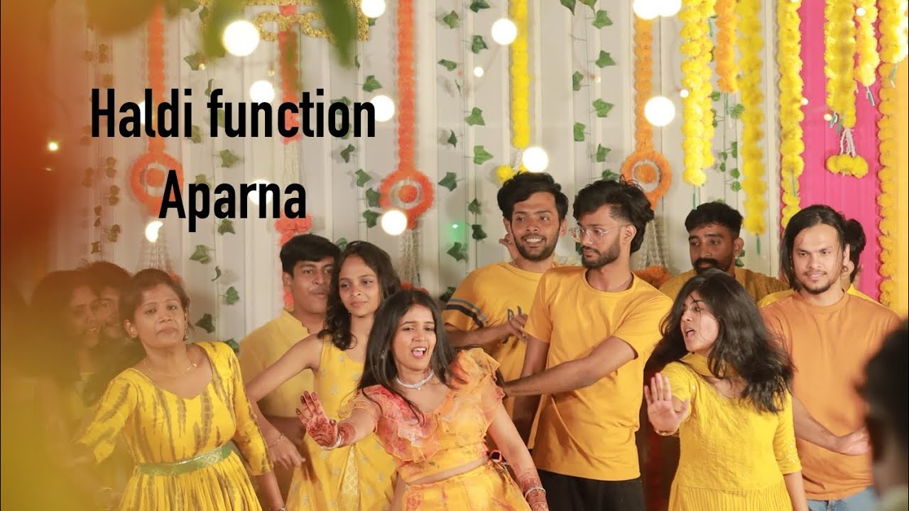 Haldi function | Aparna - YouTube