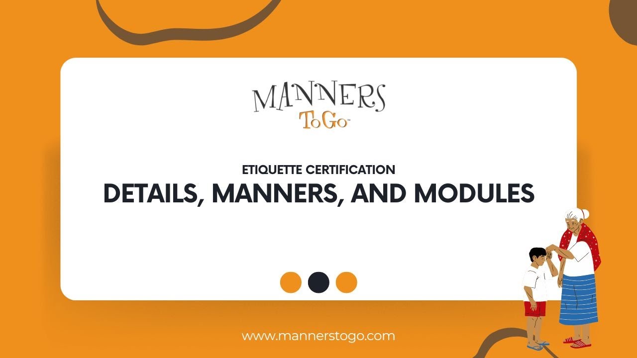 Etiquette Certification – Details, Manners, and Modules - YouTube